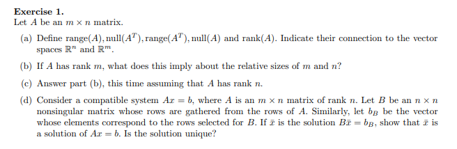 Solved Exercise 1. Let A be an mxn matrix. (a) Define | Chegg.com