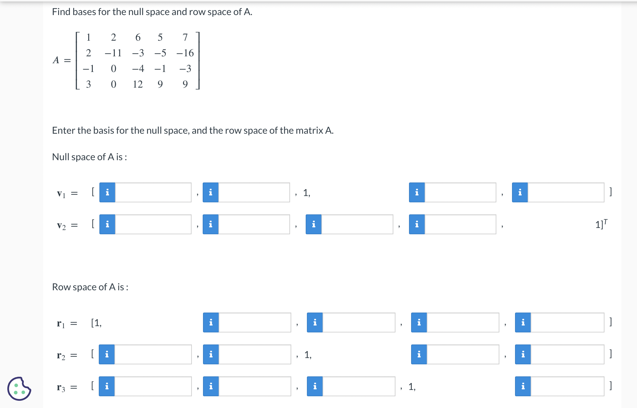 Solved Find bases for the null space and row space of | Chegg.com