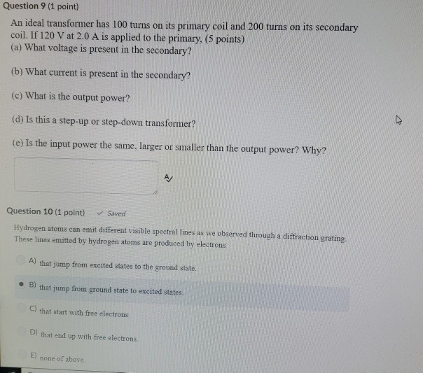 Solved Question 9 (1 point) An ideal transformer has 100 | Chegg.com