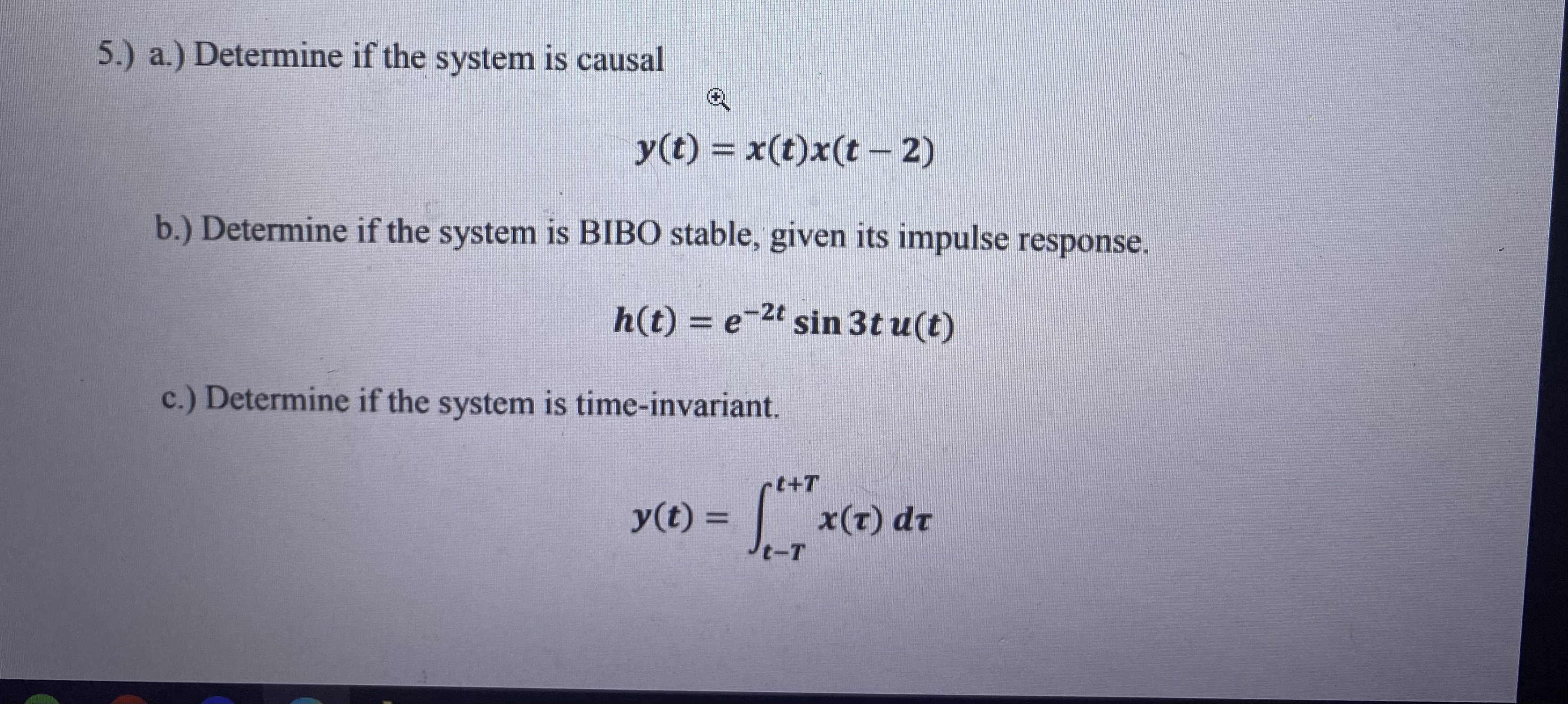Solved 5.) a.) Determine if the system is causal | Chegg.com