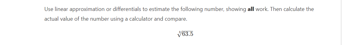 Solved Use linear approximation or differentials to estimate | Chegg.com