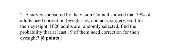 Solved 1 . Based on a Harris Interactive poll, 20% of adults | Chegg.com