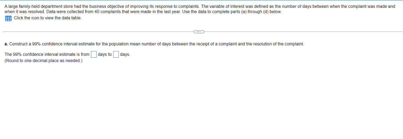 Solved when it was resolved. Data were collected from 40 | Chegg.com