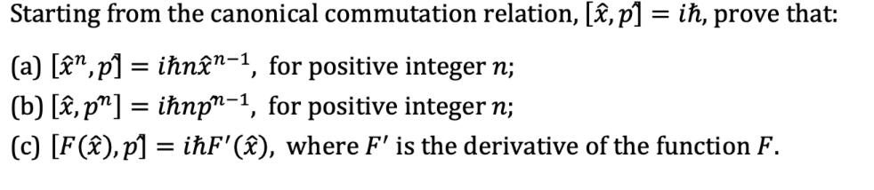 Solved Starting from the canonical commutation relation, [ł, | Chegg.com