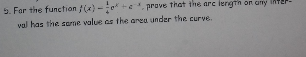 Solved 5. For the function f(x)--ex + e-x, prove that the | Chegg.com