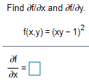 Solved Find Oflax and oflay. f(x,y) = (xy - 12 of dx 11 | Chegg.com