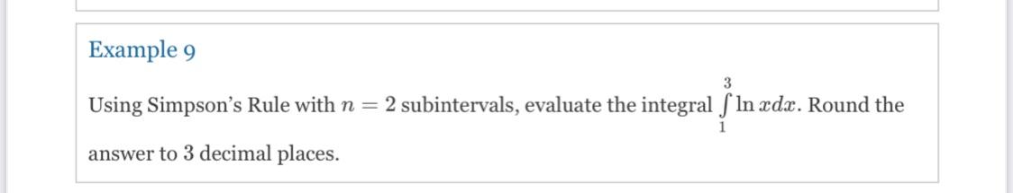 Solved Example 9 3 Using Simpson's Rule with n = 2 | Chegg.com