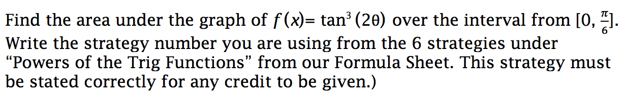 Solved Powers of the Trig Functions: 1) Integrals of the | Chegg.com
