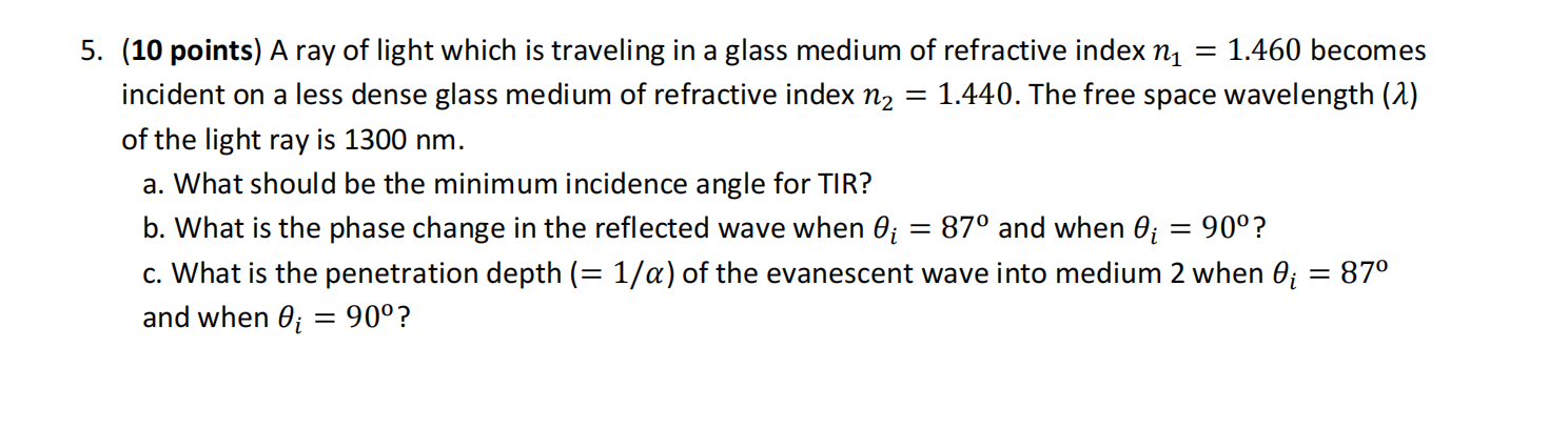 code class="asciimath">10 ﻿pointsn_(1)=1.460 ﻿becomes | Chegg.com