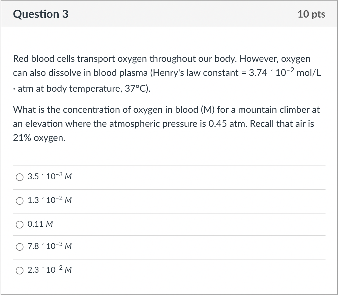 Solved Red blood cells transport oxygen throughout our body. | Chegg.com