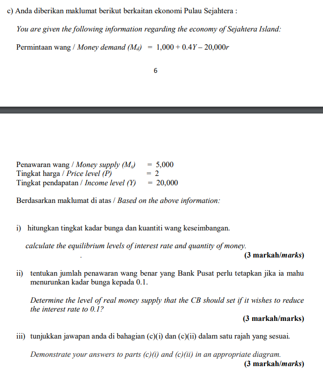 Solved c) Anda diberikan maklumat berikut berkaitan ekonomi | Chegg.com Solved c) Anda diberikan maklumat berikut berkaitan ekonomi | Chegg.com