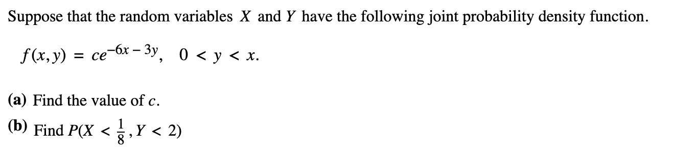 Solved Suppose that the random variables x ﻿and Y ﻿have the | Chegg.com