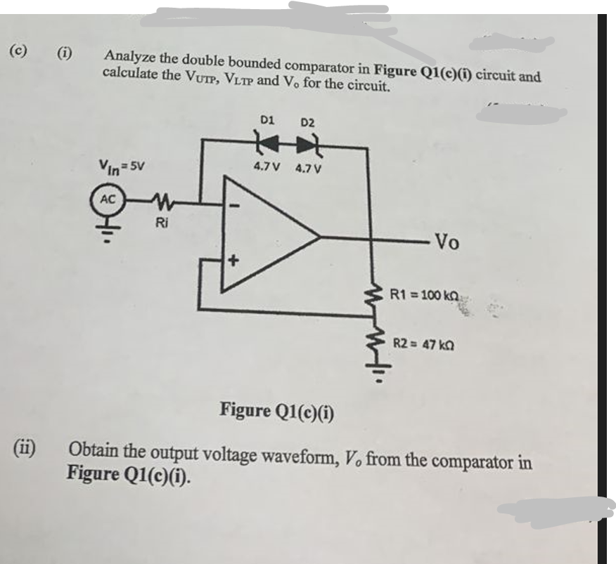 Solved (i) Analyze the double bounded comparator in Figure | Chegg.com
