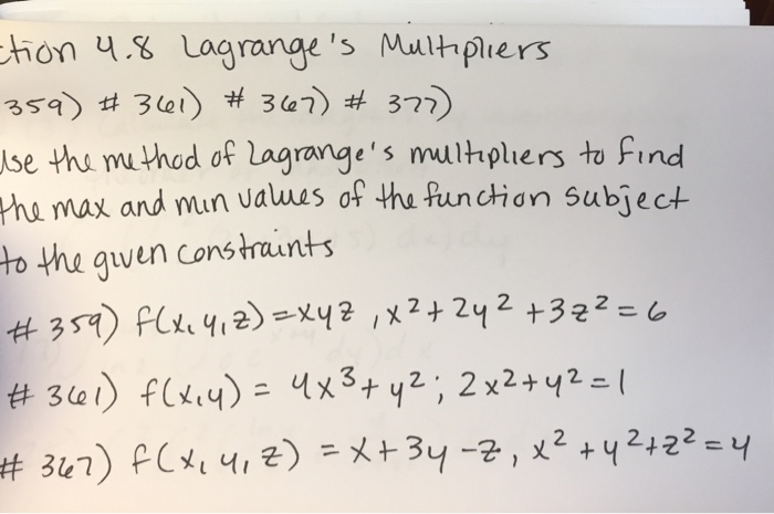 Solved Use the method of Lagrange's multipliers to find the | Chegg.com