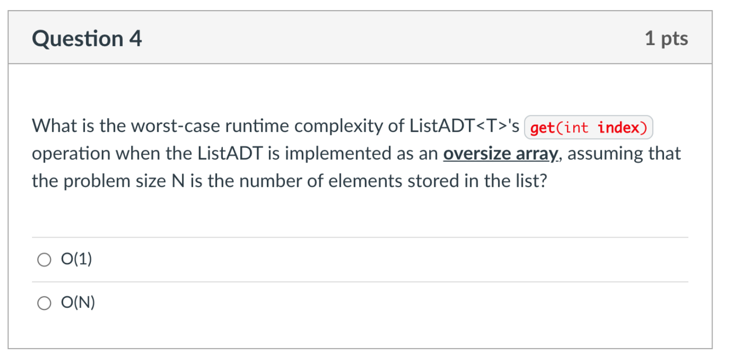 Solved Question 4 1 Pts What Is The Worst Case Runtime