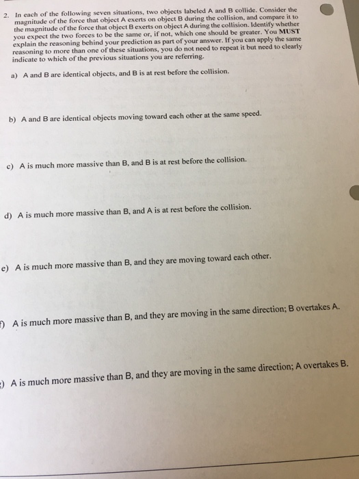 Solved In each of the following seven situations, two | Chegg.com