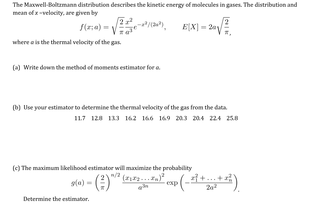 Solved The Maxwell-Boltzmann distribution describes the | Chegg.com