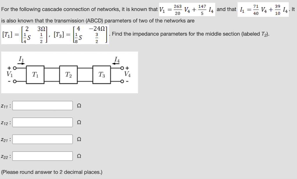 Solved For the following cascade connection of networks, it | Chegg.com