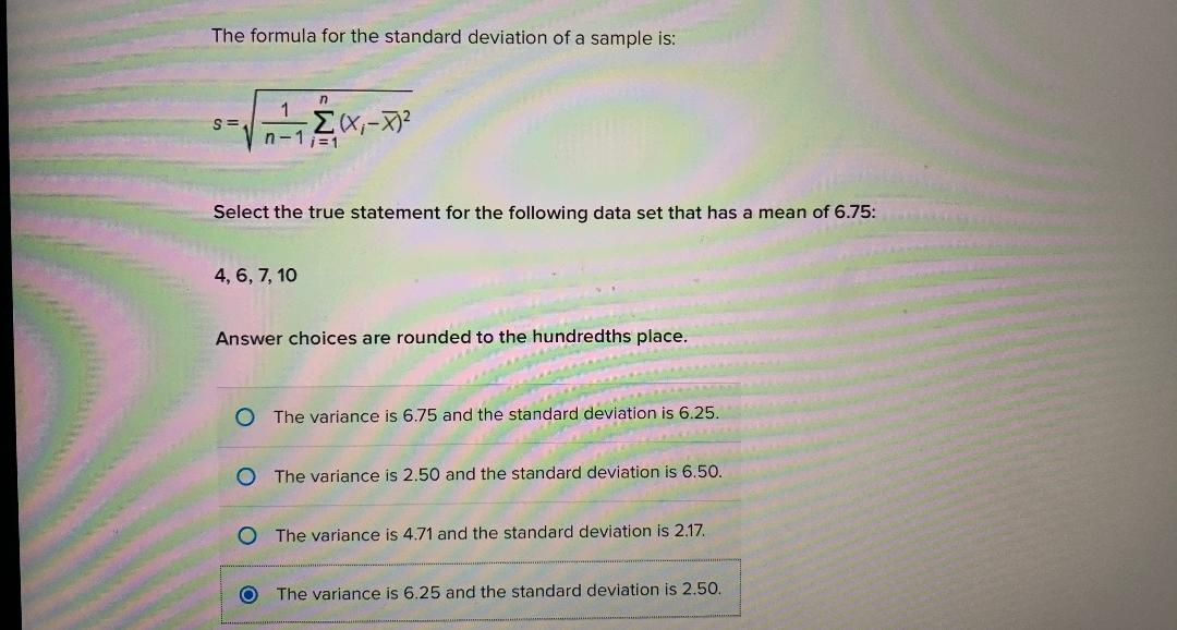 Solved The formula for the standard deviation of a sample | Chegg.com