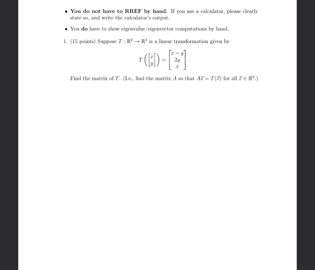 Solved • You do not have to RREF by hand. If you use a | Chegg.com