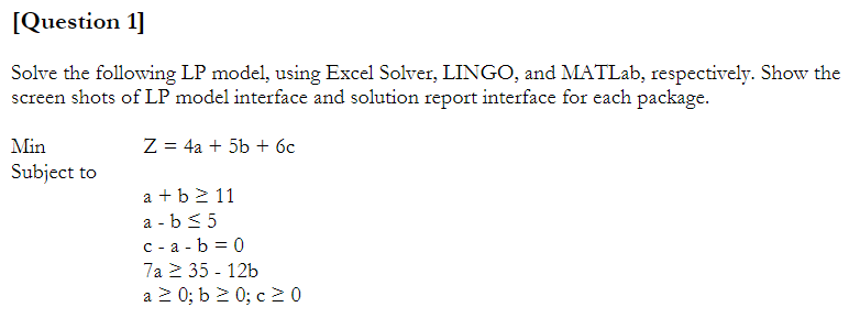 Solved [Question 1] Solve the following LP model, using | Chegg.com