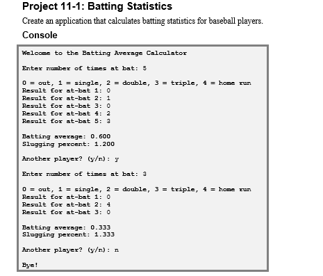 Solved Project 11-1: Batting Statistics Create an | Chegg.com