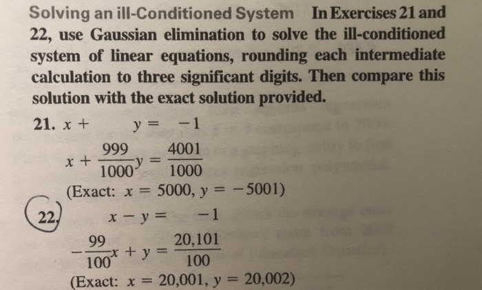 Solved Solving an ill-Conditioned System In Exercises 21 and | Chegg.com