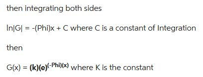 Solved then integrating both sides ln∣G∣=−(Phi)x+C where C | Chegg.com