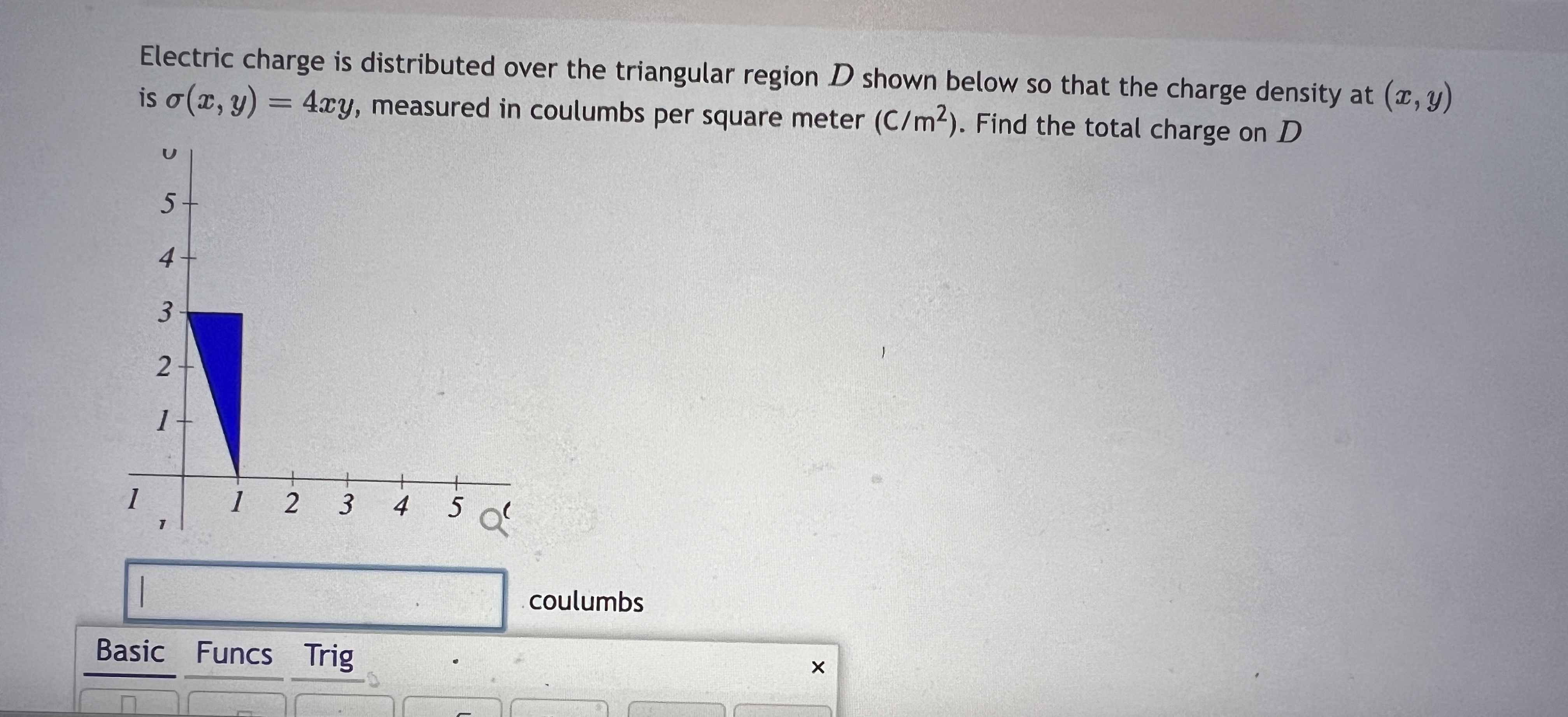 Solved Electric charge is distributed over the triangular | Chegg.com