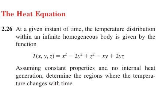 Solved The Heat Equation 2.26 At a given instant of time, | Chegg.com