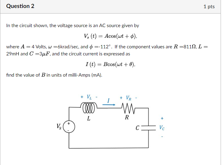 Solved In the circuit shown, the voltage source is an AC | Chegg.com