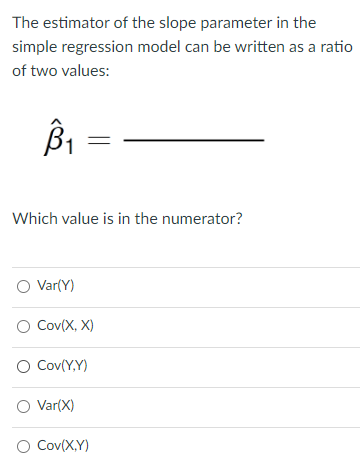 Solved The estimator of the slope parameter in thesimple | Chegg.com