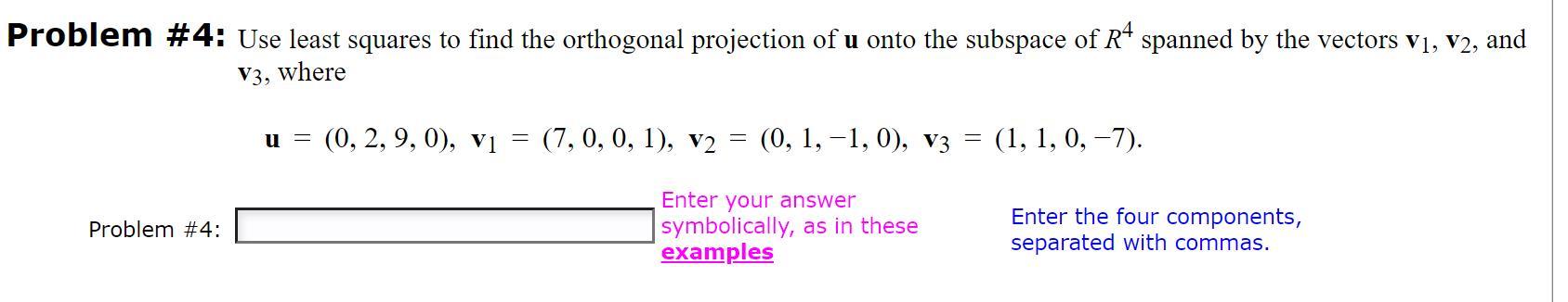 Solved oblem \#4: Use least squares to find the orthogonal | Chegg.com