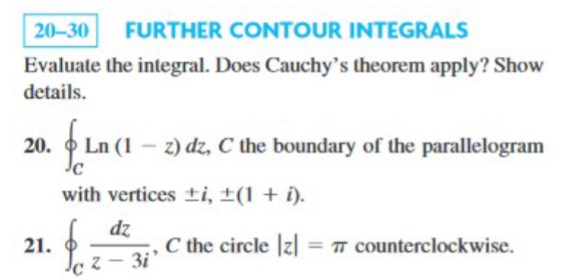 Solved Evaluate the integral. Does Cauchy's theorem apply? | Chegg.com