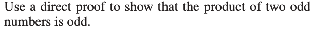 Solved Use a direct proof to show that the product of two | Chegg.com