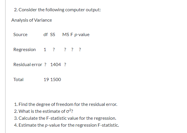 Solved 2 Consider The Following Computer Output Analysis