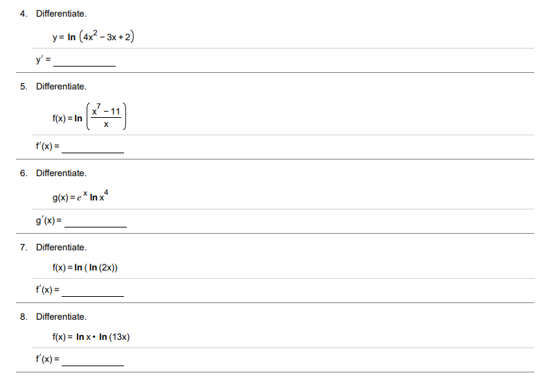 Solved 4. Differentiate. y=ln(4x2−3x+2)y′= 5. Differentiate. | Chegg.com