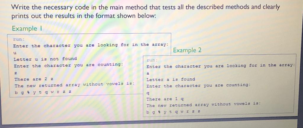 Solved • Create a new class and call it charArrayMethods. In | Chegg.com