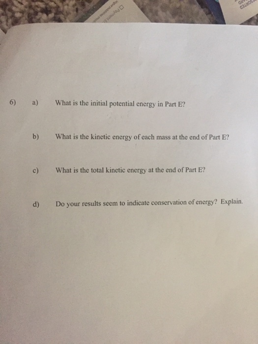 60 a) What is the initial potential energy in Part E? | Chegg.com