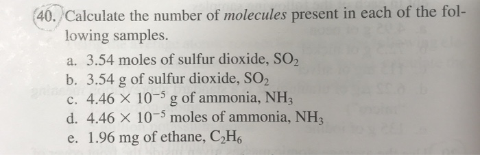 Solved 32 Calculate The Number Of Moles Of The Indicated