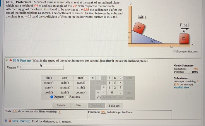 Solved (20%) Problem 5: A cube of mass m is initially at | Chegg.com