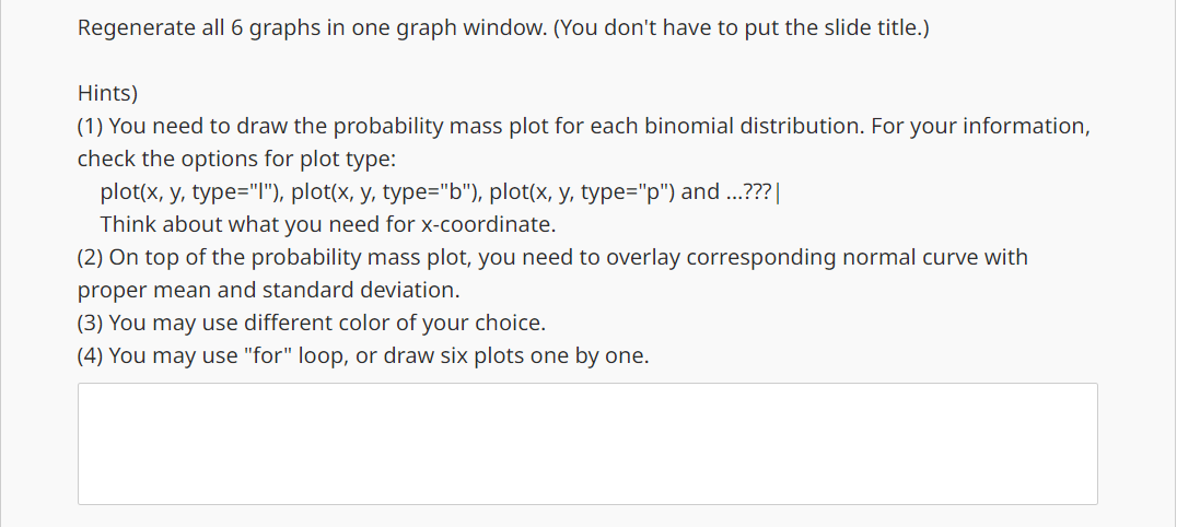 Solved R codes and Outputs should be turned in together for | Chegg.com