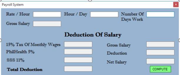 Designed to compute deduction of salary in a form | Chegg.com
