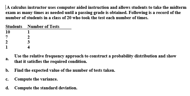 Solved A calculus instructor uses computer aided instruction | Chegg.com