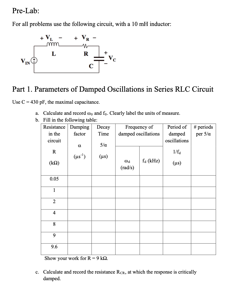 Solved Pre-Lab: For all problems use the following circuit, | Chegg.com