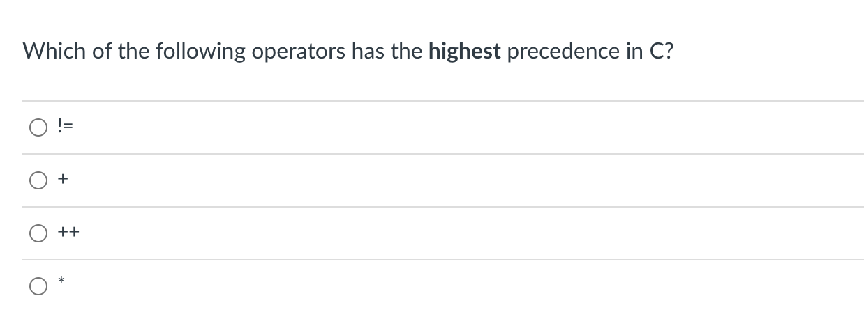 Solved Which of the following operators has the highest | Chegg.com