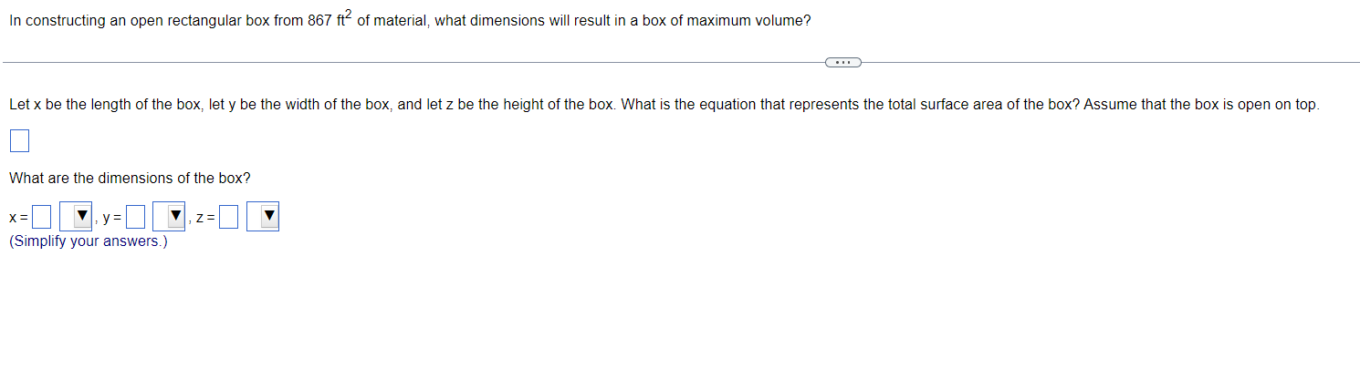 Solved What are the dimensions of the box? x= (Simplify your | Chegg.com