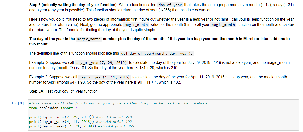 Solved Step 6 actually Writing The Day of year Function Chegg