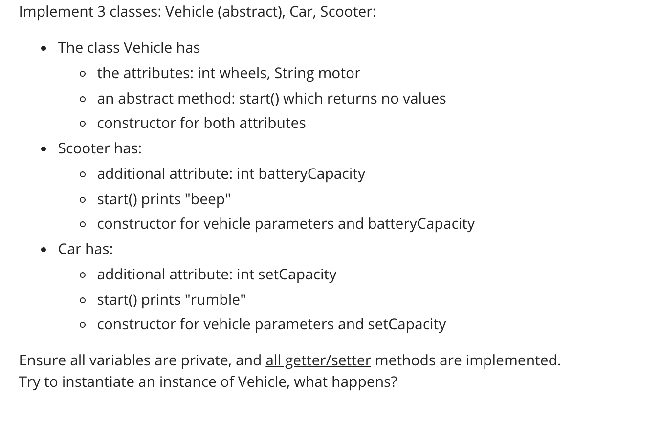 Solved Implement 3 classes: Vehicle (abstract), Car, | Chegg.com