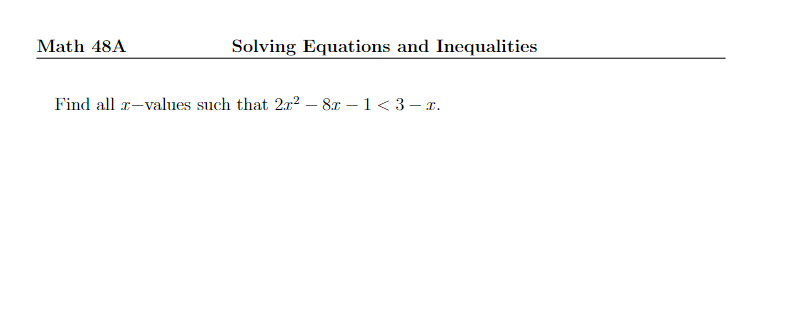 Solved Find all x-values such that 2x2−8x−1